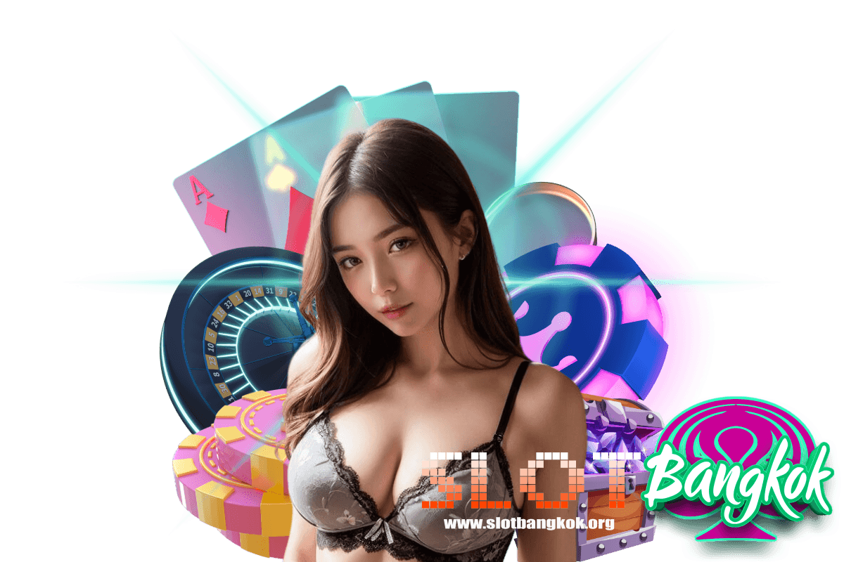 slotbangkok ลงทุนน้อยได้กำไรเยอะ เดิมพันออนไลน์อย่างมั่นใจ